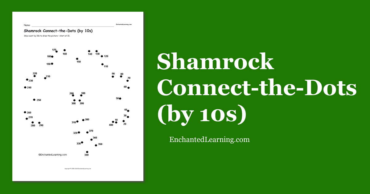 Shamrock Connect-the-Dots (by 10s) Printout - Enchanted Learning
