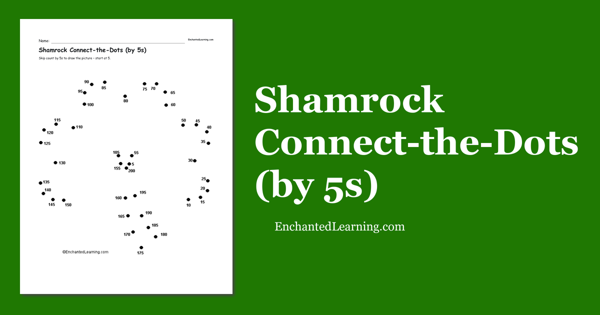 Shamrock Connect-the-Dots (by 5s) Printout - Enchanted Learning