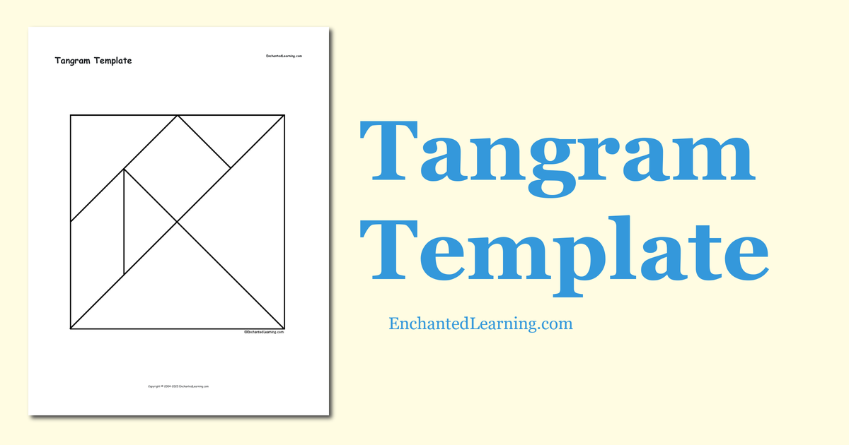 Tangram Template - Enchanted Learning