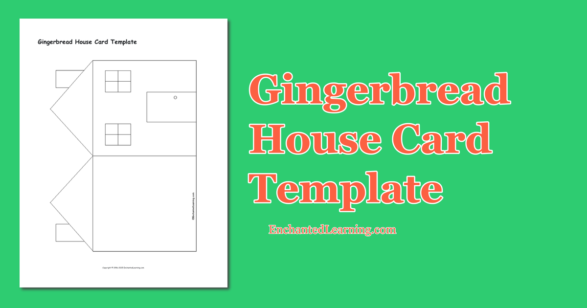 Gingerbread House Card Template - Enchanted Learning