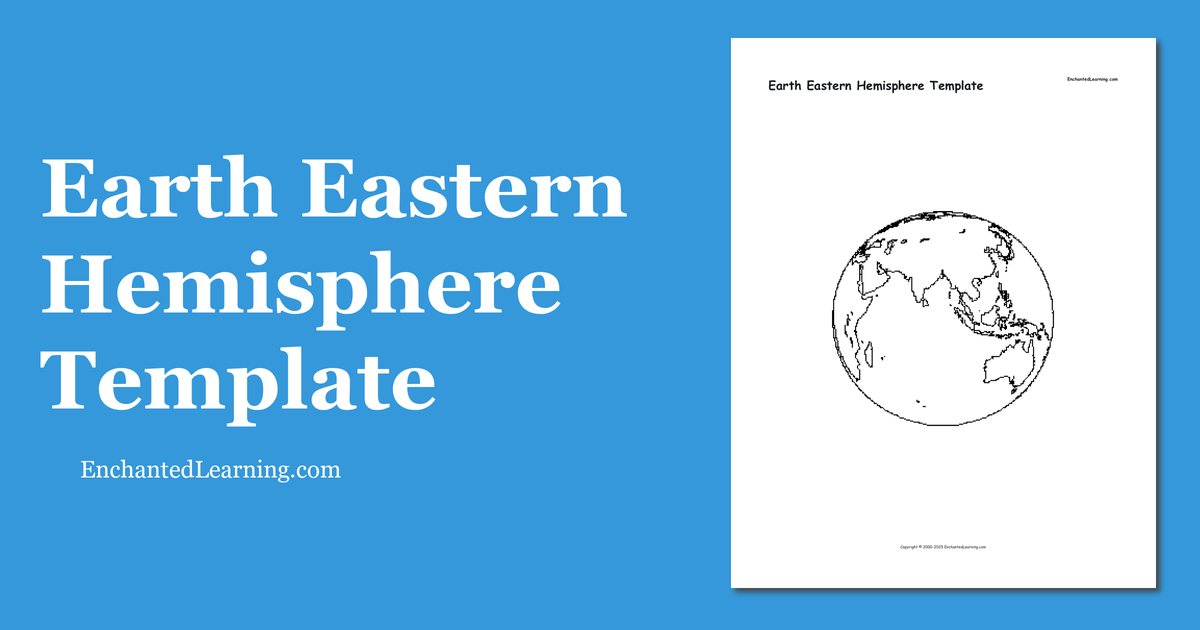 Earth Eastern Hemisphere Template - Enchanted Learning