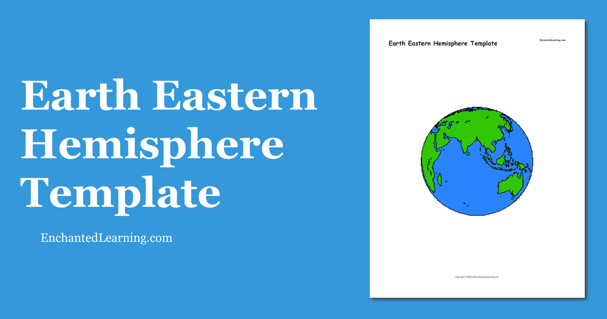 Earth Eastern Hemisphere Template - Enchanted Learning