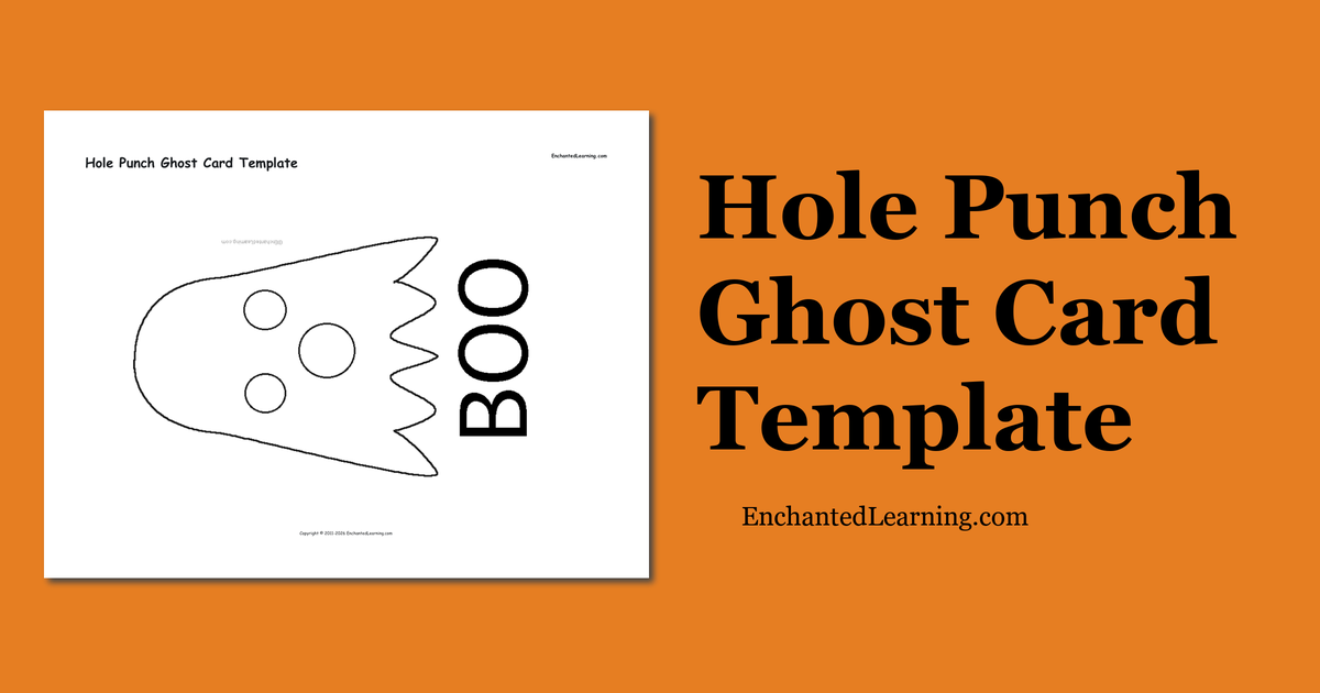 Hole Punch Ghost Card Template - Enchanted Learning