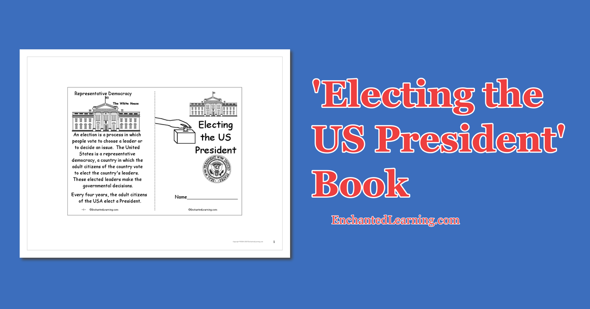 'Electing the US President' Book - Enchanted Learning