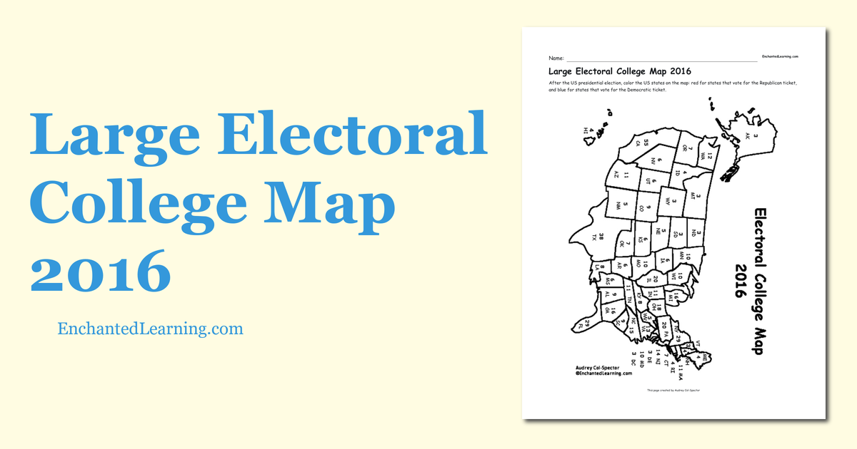 Large Electoral College Map 2016 - Enchanted Learning