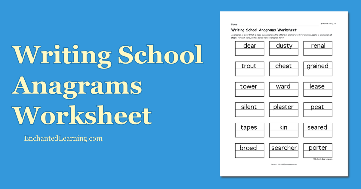 Writing School Anagrams Worksheet - Enchanted Learning