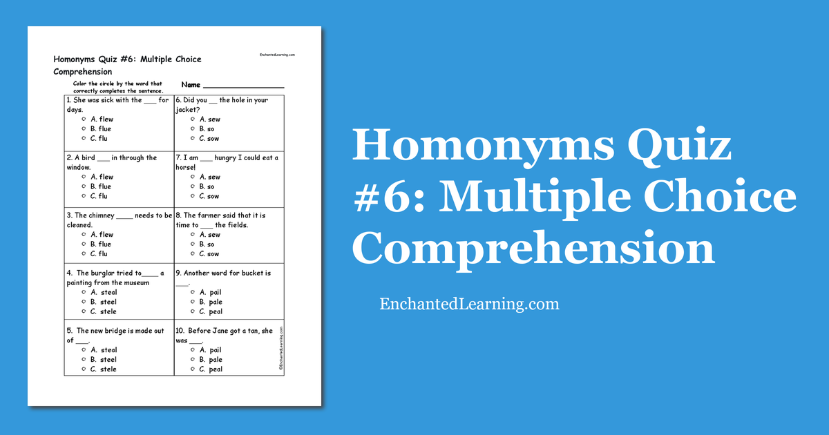 Homonyms Quiz #6: Multiple Choice Comprehension - Enchanted Learning