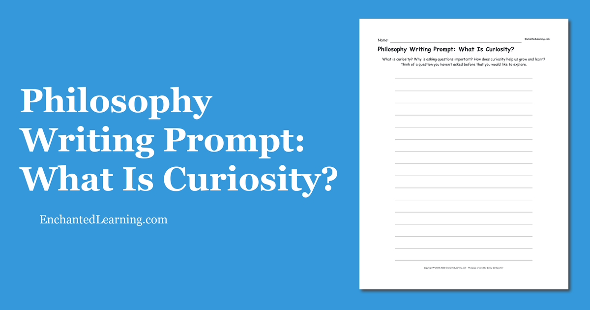 Philosophy Writing Prompt: What Is Curiosity? - Enchanted Learning