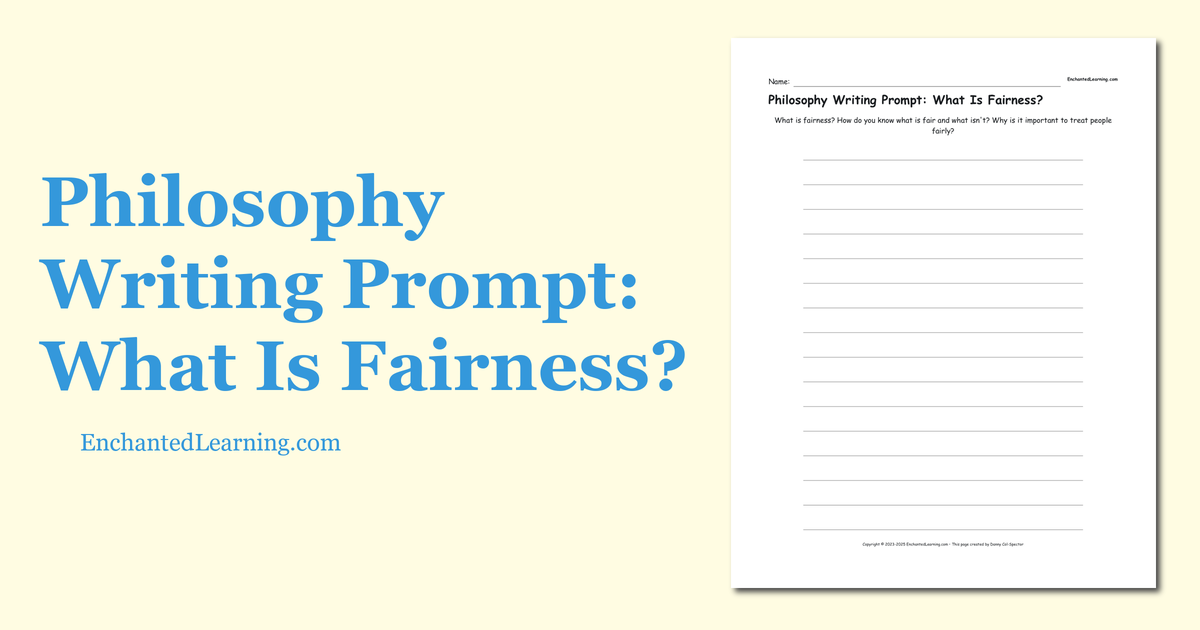 Philosophy Writing Prompt: What Is Fairness? - Enchanted Learning