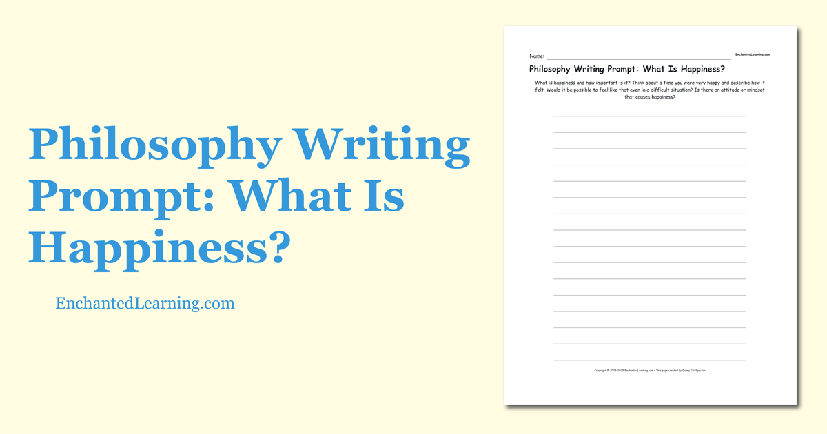 Philosophy Writing Prompt: What Is Happiness? - Enchanted Learning
