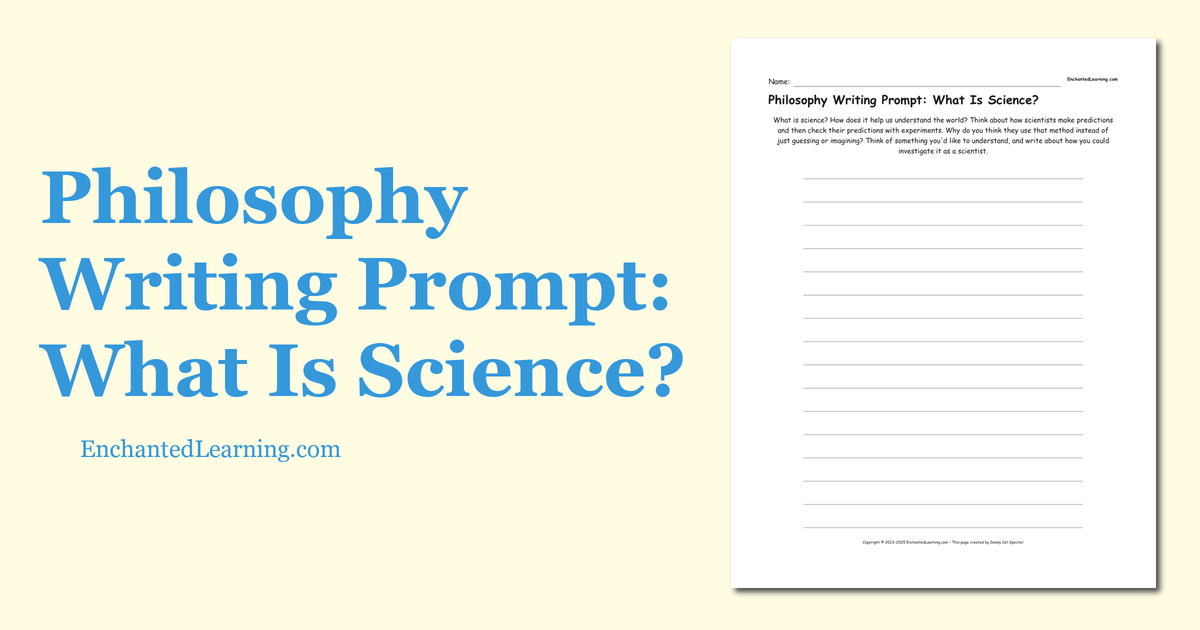 Philosophy Writing Prompt: What Is Science? - Enchanted Learning