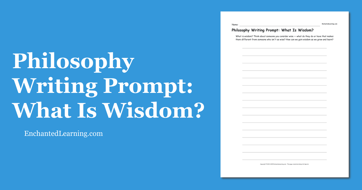 Philosophy Writing Prompt: What Is Wisdom? - Enchanted Learning