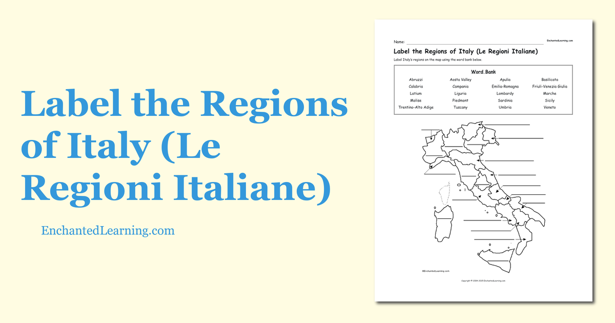 Label the Regions of Italy (Le Regioni Italiane) - Enchanted Learning