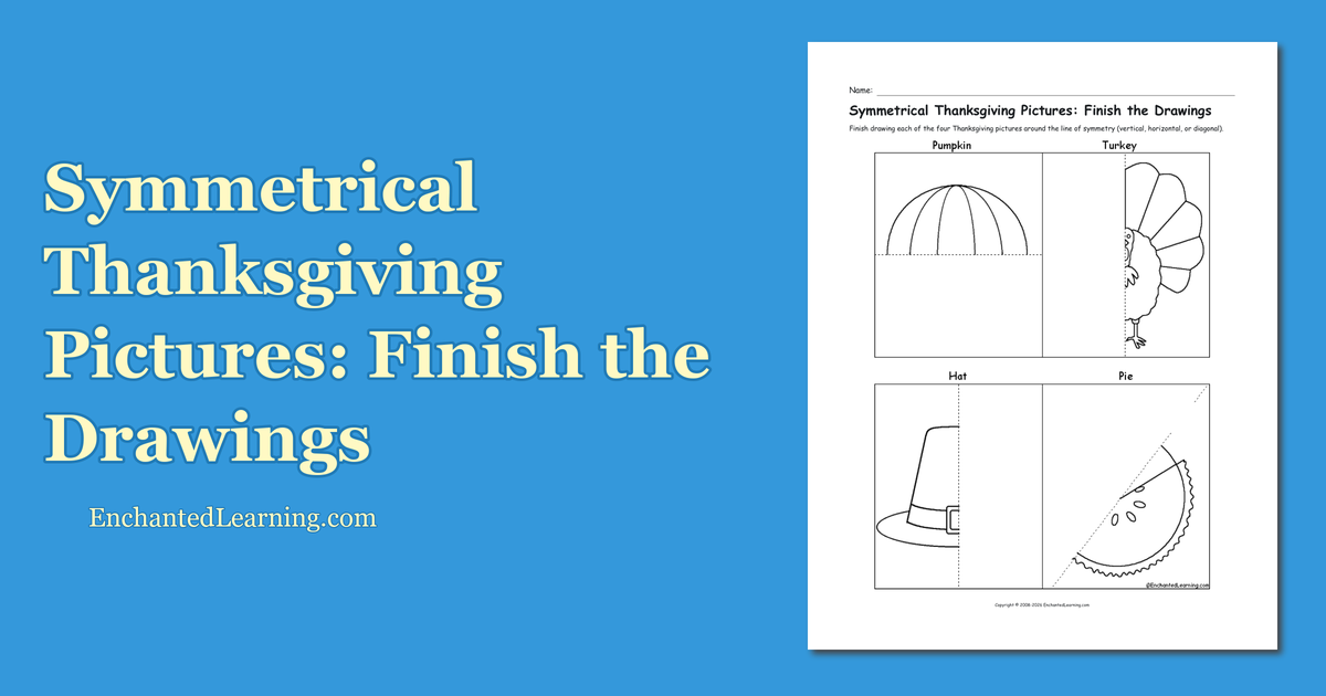 Symmetrical Thanksgiving Pictures: Finish the Drawings - Enchanted Learning