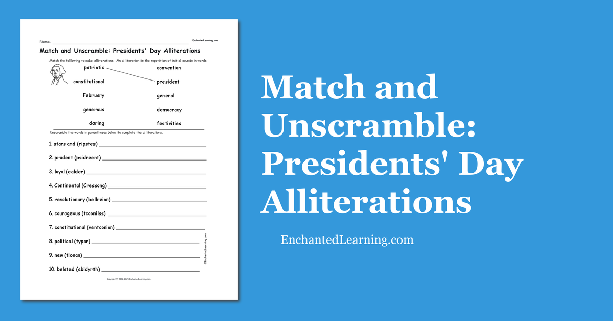 Match and Unscramble: Presidents' Day Alliterations - Enchanted Learning