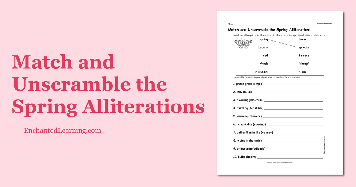 Match and Unscramble the Spring Alliterations - Enchanted Learning
