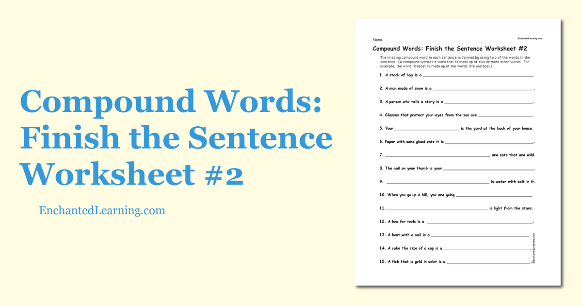 Compound Words: Finish the Sentence Worksheet #2 - Enchanted Learning
