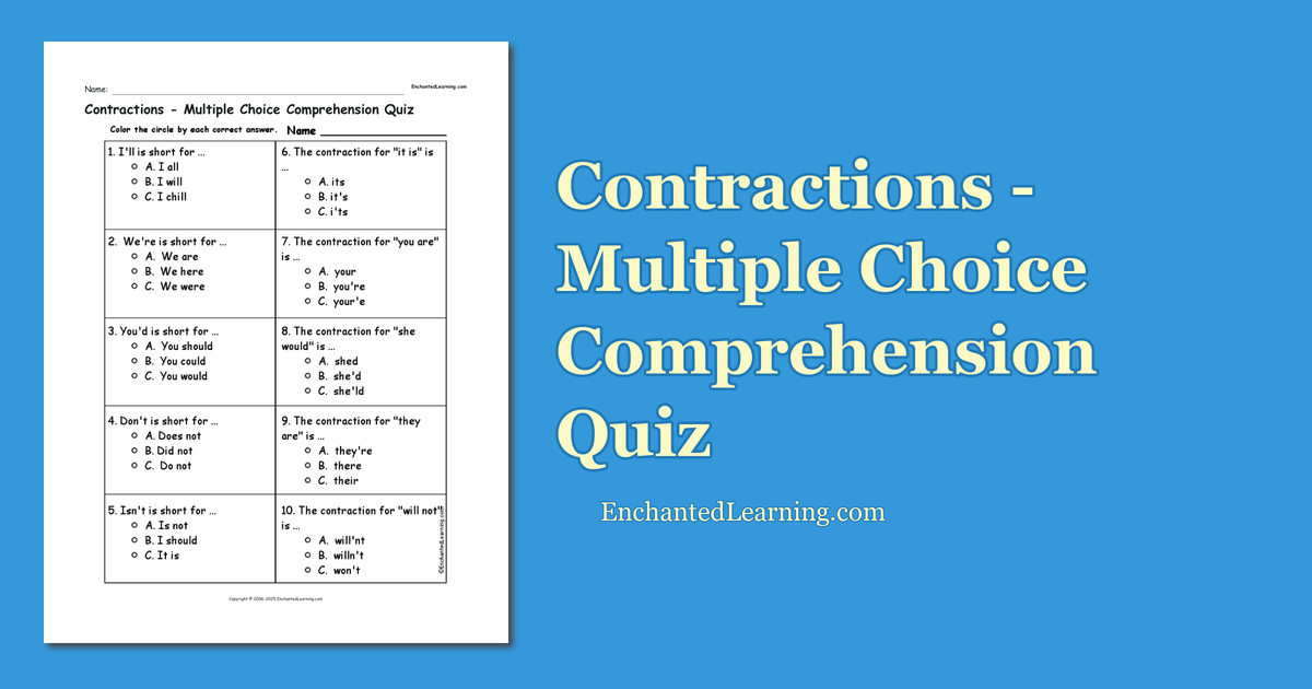 Contractions - Multiple Choice Comprehension Quiz - Enchanted Learning