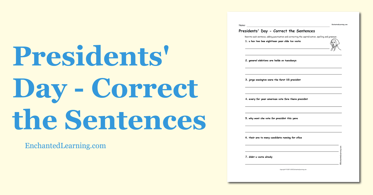 Presidents' Day - Correct the Sentences - Enchanted Learning