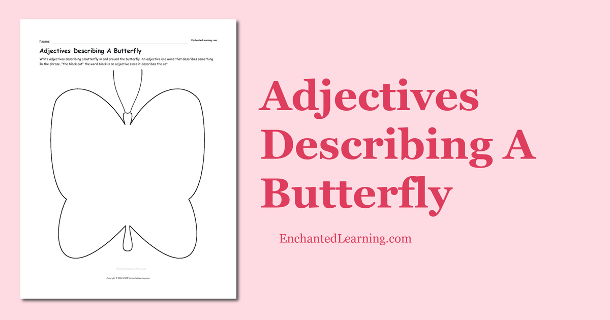 Adjectives Describing A Butterfly - Enchanted Learning