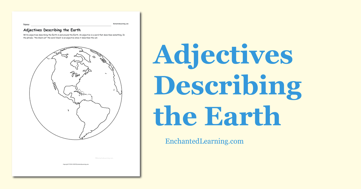 Adjectives Describing The Earth Enchanted Learning adjectives-describing-the-earth-enchanted-learning