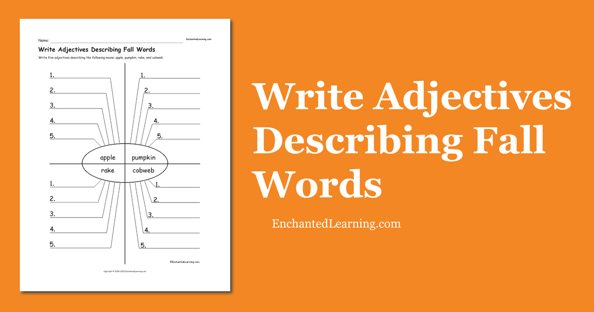 Write Adjectives Describing Fall Words Enchanted Learning write-adjectives-describing-fall-words-enchanted-learning