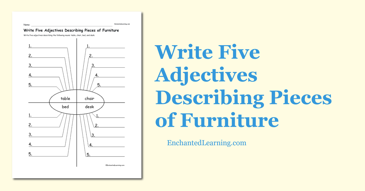 Write Five Adjectives Describing Pieces of Furniture - Enchanted Learning