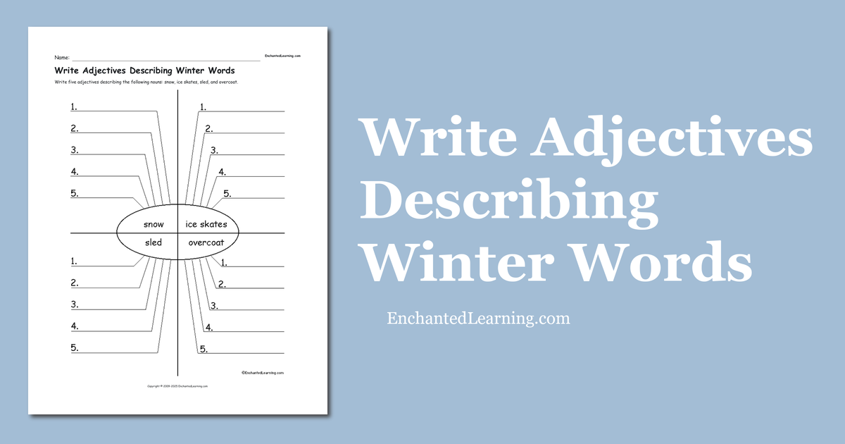 Write Adjectives Describing Winter Words - Enchanted Learning