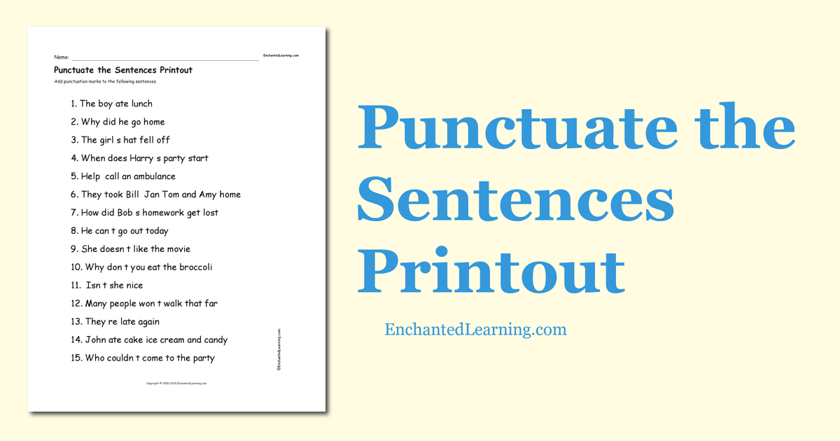 Punctuate the Sentences Printout - Enchanted Learning