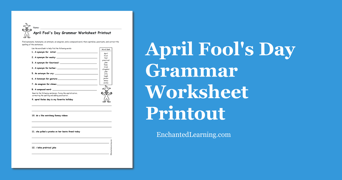April Fool's Day Grammar Worksheet Printout - Enchanted Learning