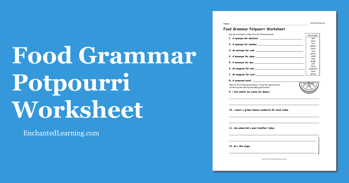 Food Grammar Potpourri Worksheet - Enchanted Learning