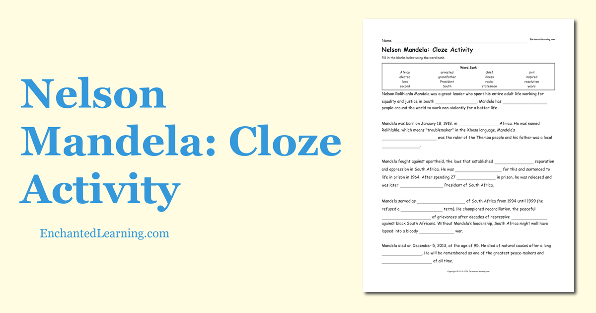 Nelson Mandela: Cloze Activity - Enchanted Learning