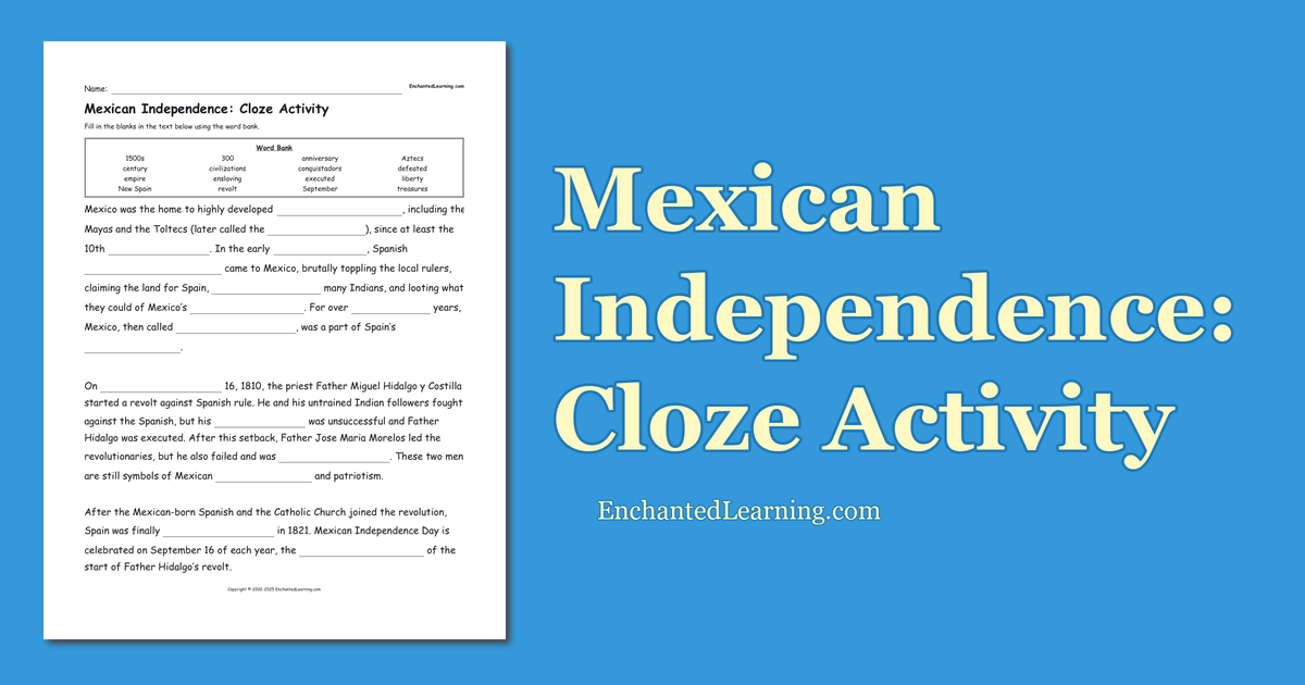 Mexican Independence: Cloze Activity - Enchanted Learning