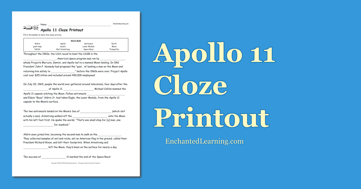 Apollo 11 Cloze Printout - Enchanted Learning