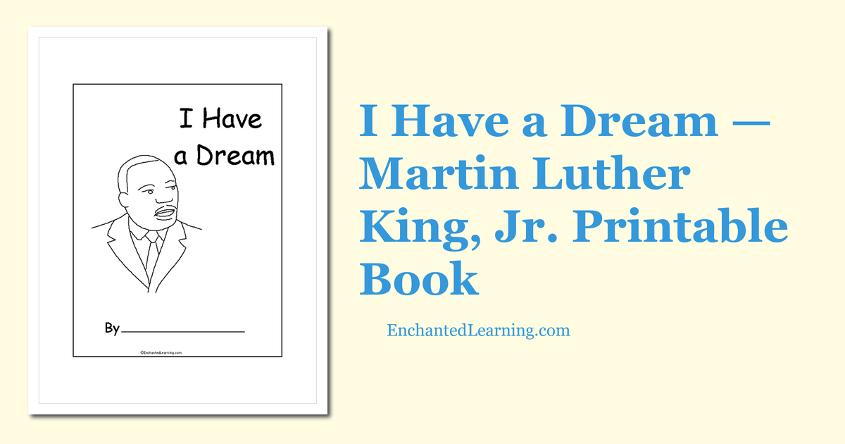 I Have a Dream — Martin Luther King, Jr. Printable Book - Enchanted ...