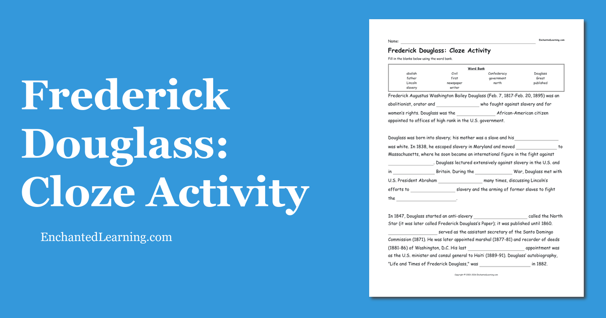 Frederick Douglass: Cloze Activity - Enchanted Learning
