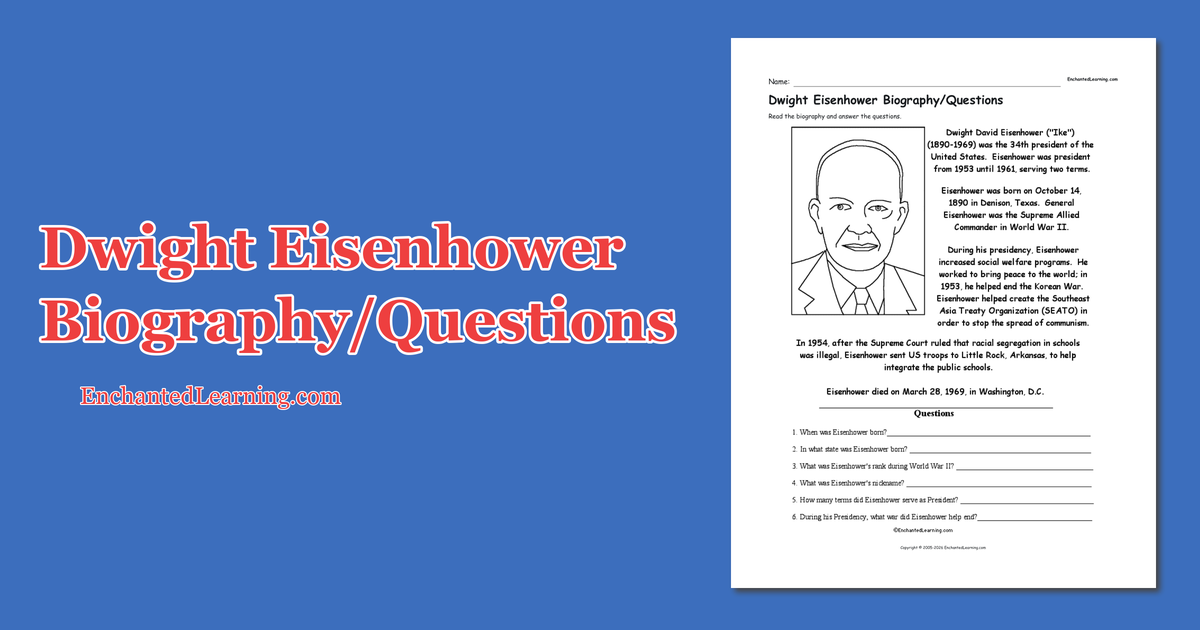 Dwight Eisenhower Biography/Questions - Enchanted Learning