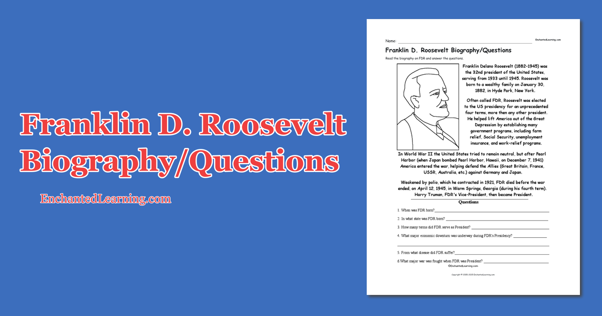 Franklin D. Roosevelt Biography/Questions - Enchanted Learning