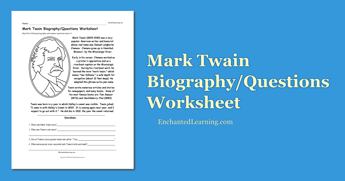 Mark Twain Biography/Questions Worksheet - Enchanted Learning