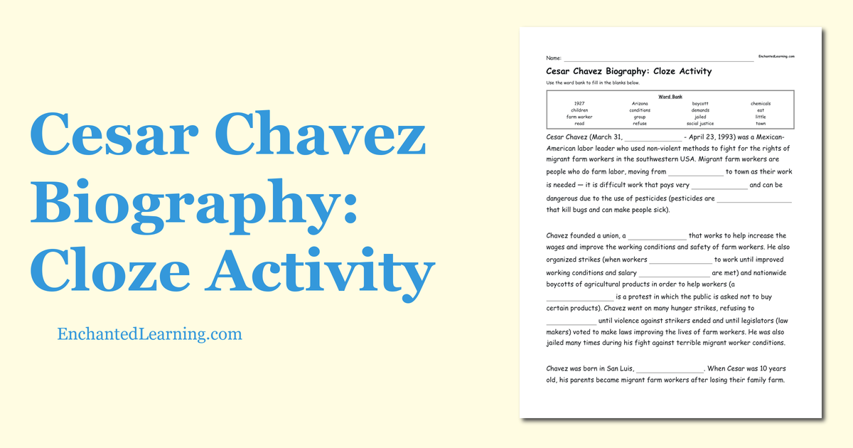 Cesar Chavez Biography: Cloze Activity - Enchanted Learning