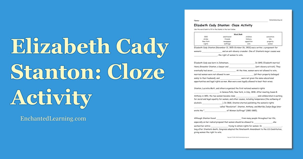 Elizabeth Cady Stanton: Cloze Activity - Enchanted Learning