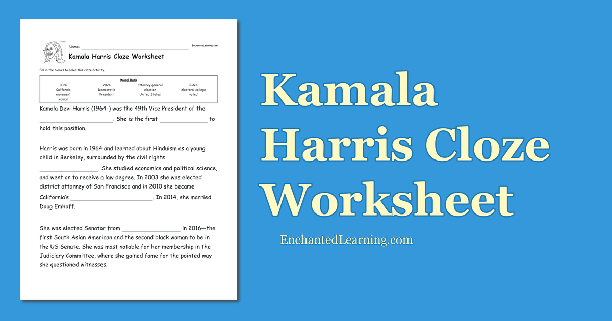 Kamala Harris Cloze Worksheet - Enchanted Learning