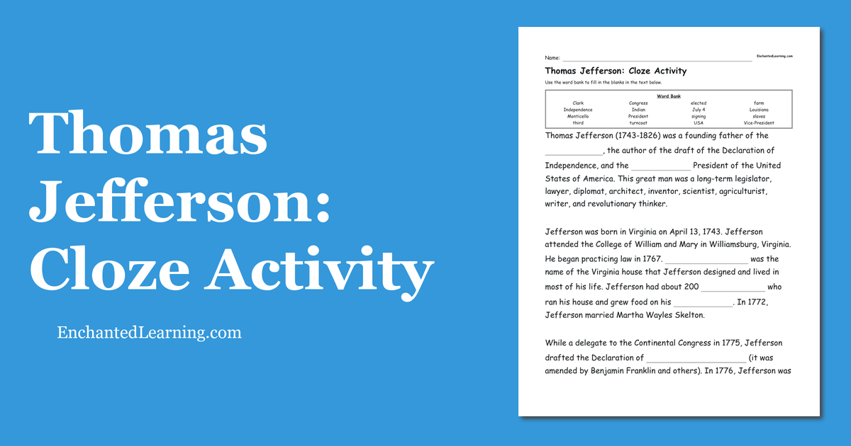 Thomas Jefferson: Cloze Activity - Enchanted Learning