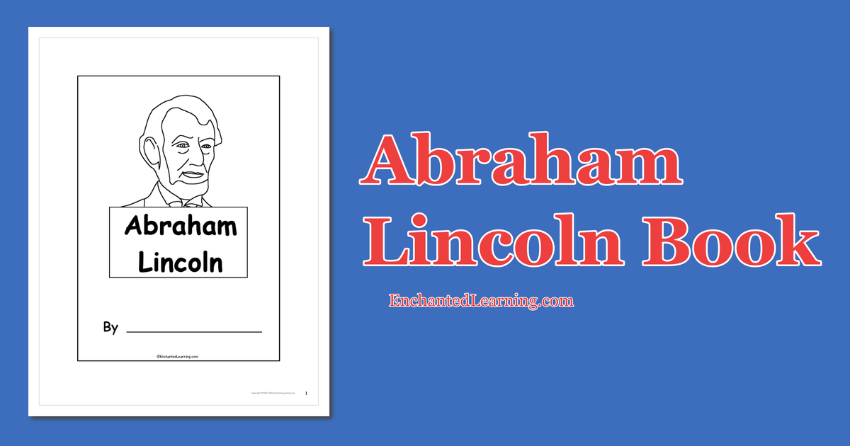 Abraham Lincoln Book - Enchanted Learning