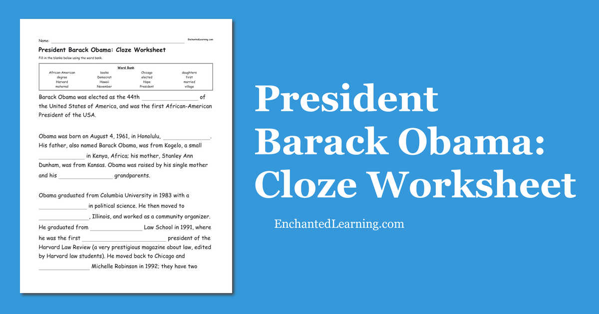 President Barack Obama: Cloze Worksheet - Enchanted Learning