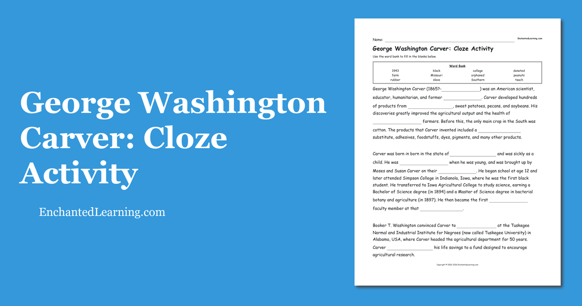 George Washington Carver: Cloze Activity - Enchanted Learning