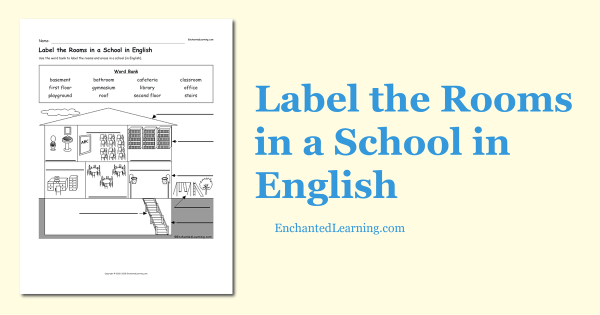 Label the Rooms in a School in English - Enchanted Learning