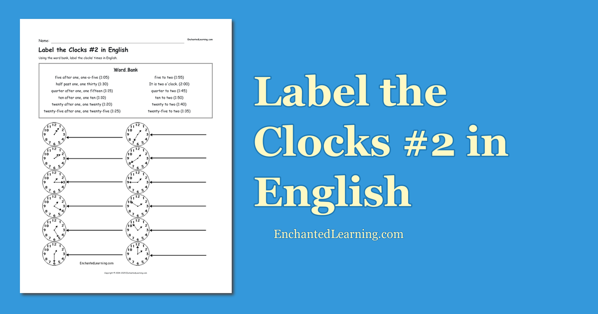 Label the Clocks #2 in English - Enchanted Learning