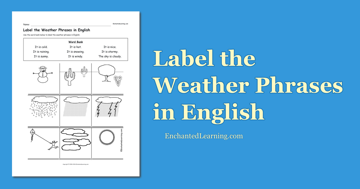 Label the Weather Phrases in English - Enchanted Learning