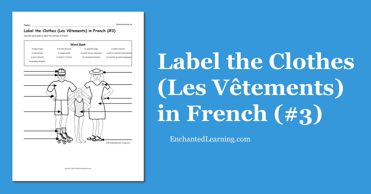 Label the Clothes (Les Vêtements) in French (#3) - Enchanted Learning
